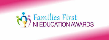 Familes First NI Education Awards 🎉